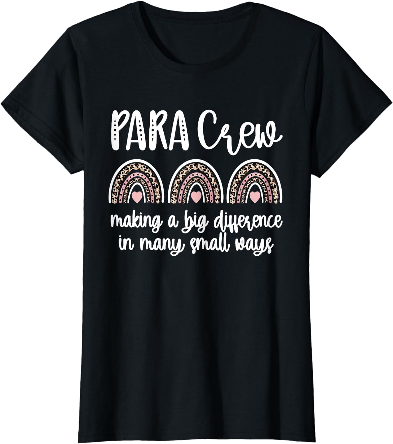 Para Crew Rainbow Parapro Teacher Paraprofessional Team T-Shirt ...