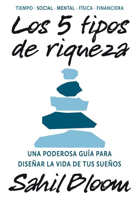 Para Estar Bien 5 Tipos de Riqueza / The 5 Types of Wealth: Una GuÃ­a ...