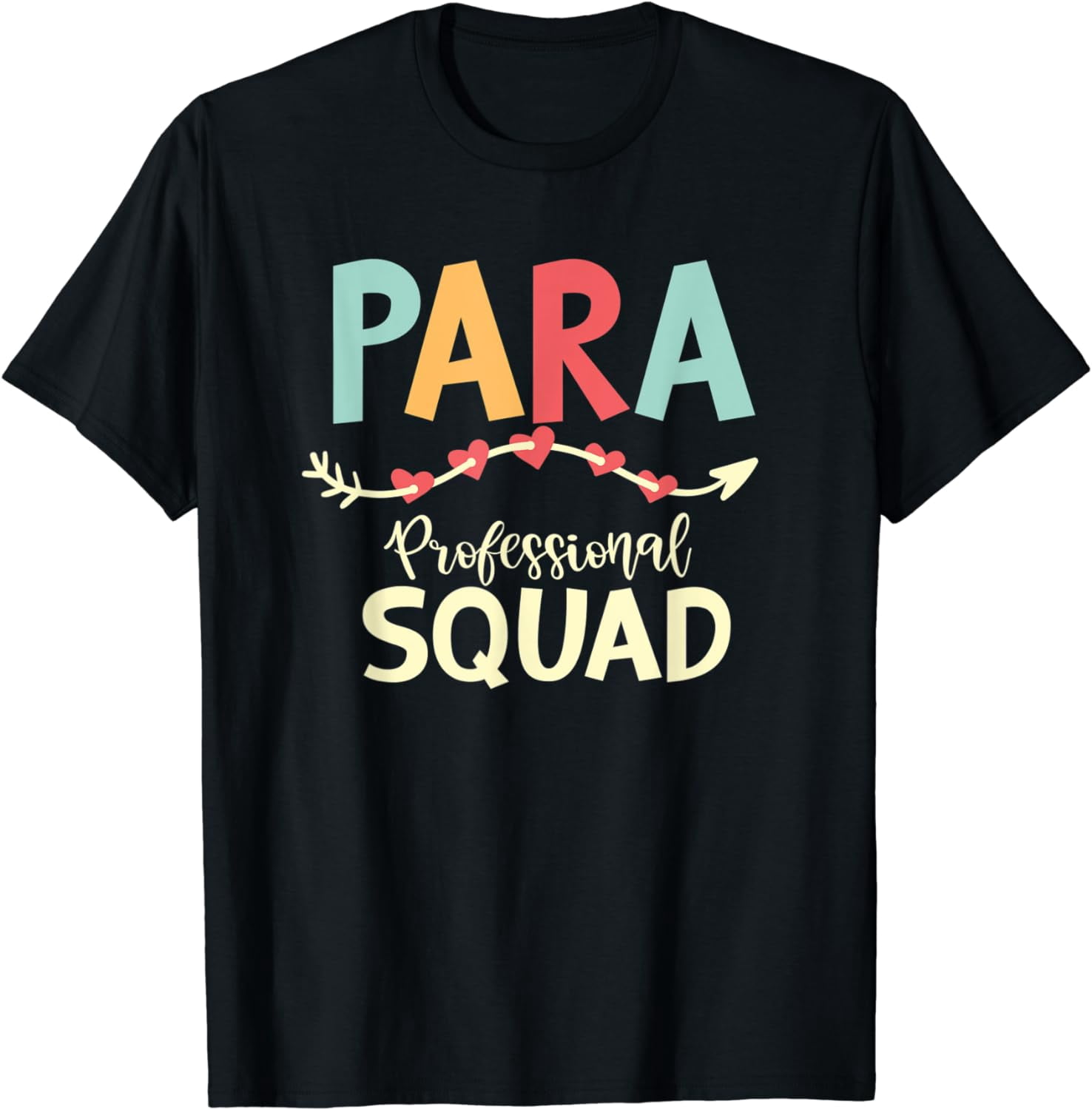Para Squad Paraprofessional Educater Teacher Graphic T-Shirt - Walmart.com