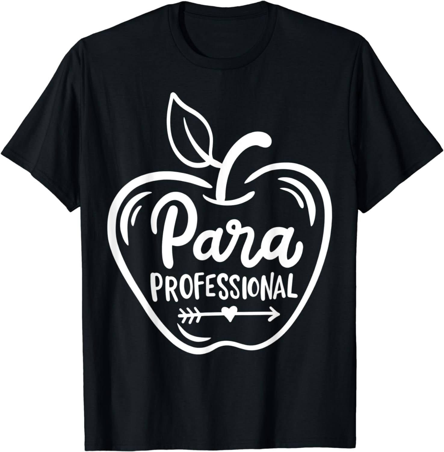 Para Teacher Paraprofessional T-Shirt - Walmart.com