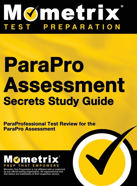 ParaPro Assessment Secrets, Study Guide: ParaProfessional Test Review ...
