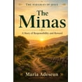 Parables of Jesus The Minas: A Story of Responsibility and Reward ...