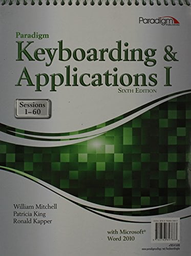Pre-Owned Paradigm Keyboarding and Applications I: Sessions 1-60 Using ...
