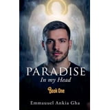 Paradise in My Head Paradise in my Head, Book 1, (Paperback) - Walmart.com