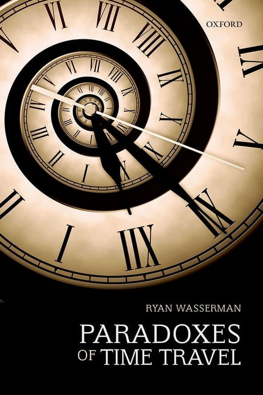 Paradoxes of Time Travel C, (Hardcover) - Walmart.com