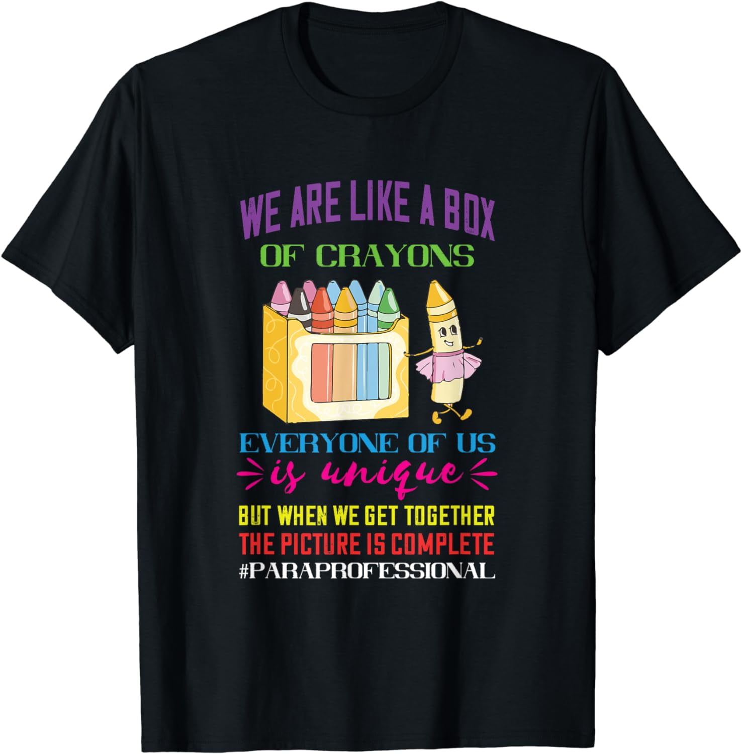 Paraeducator Box Of Crayons Para Teacher Paraprofessional T-Shirt ...