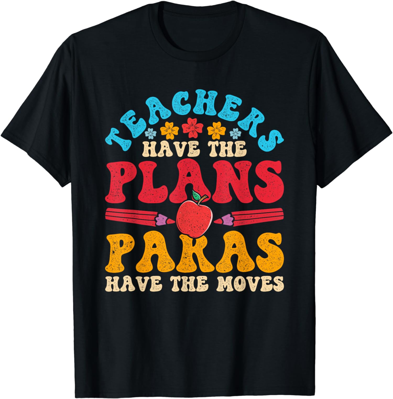 Paraeducator Paraprofessional Educator T-Shirt - Walmart.com