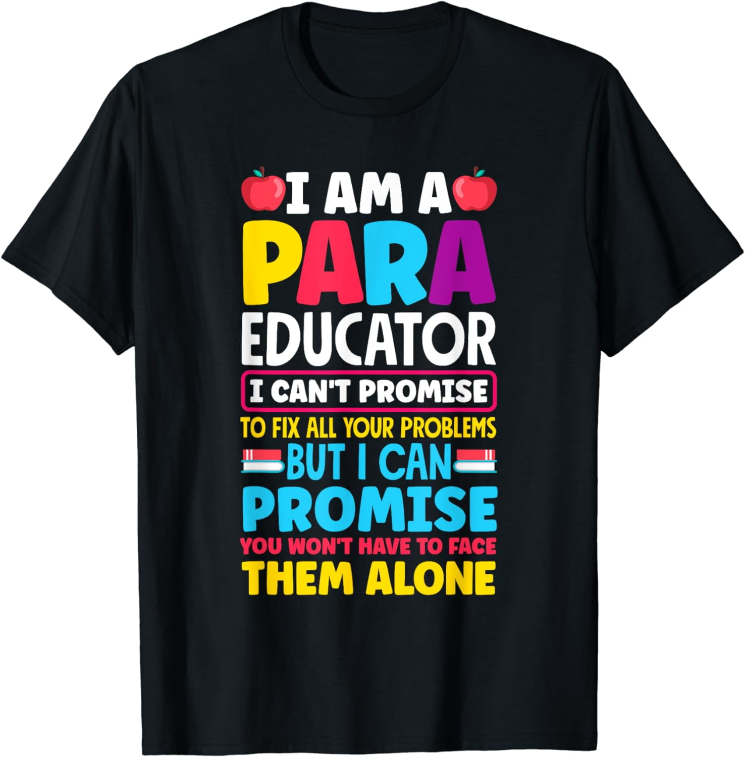 Paraeducator Paraprofessional SPED Teacher Quote T-Shirt - Walmart.com