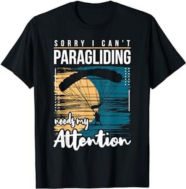 Paragliding Attention - Funny Paraglider Fans Sayings Ideas T-Shirt ...