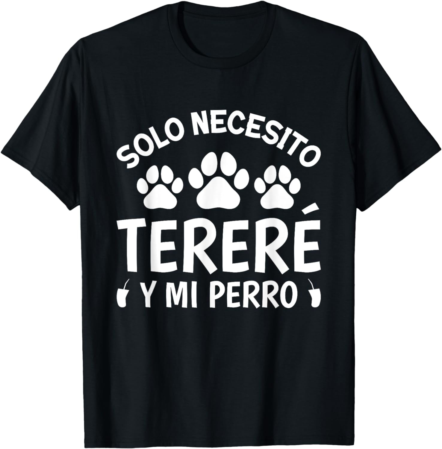 Paraguayan Terere Drink Cold Yerba Mate Lover Terere T-Shirt - Walmart.com