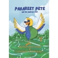 Parakeet Pete and His Magical Feet, (Paperback) - Walmart.com
