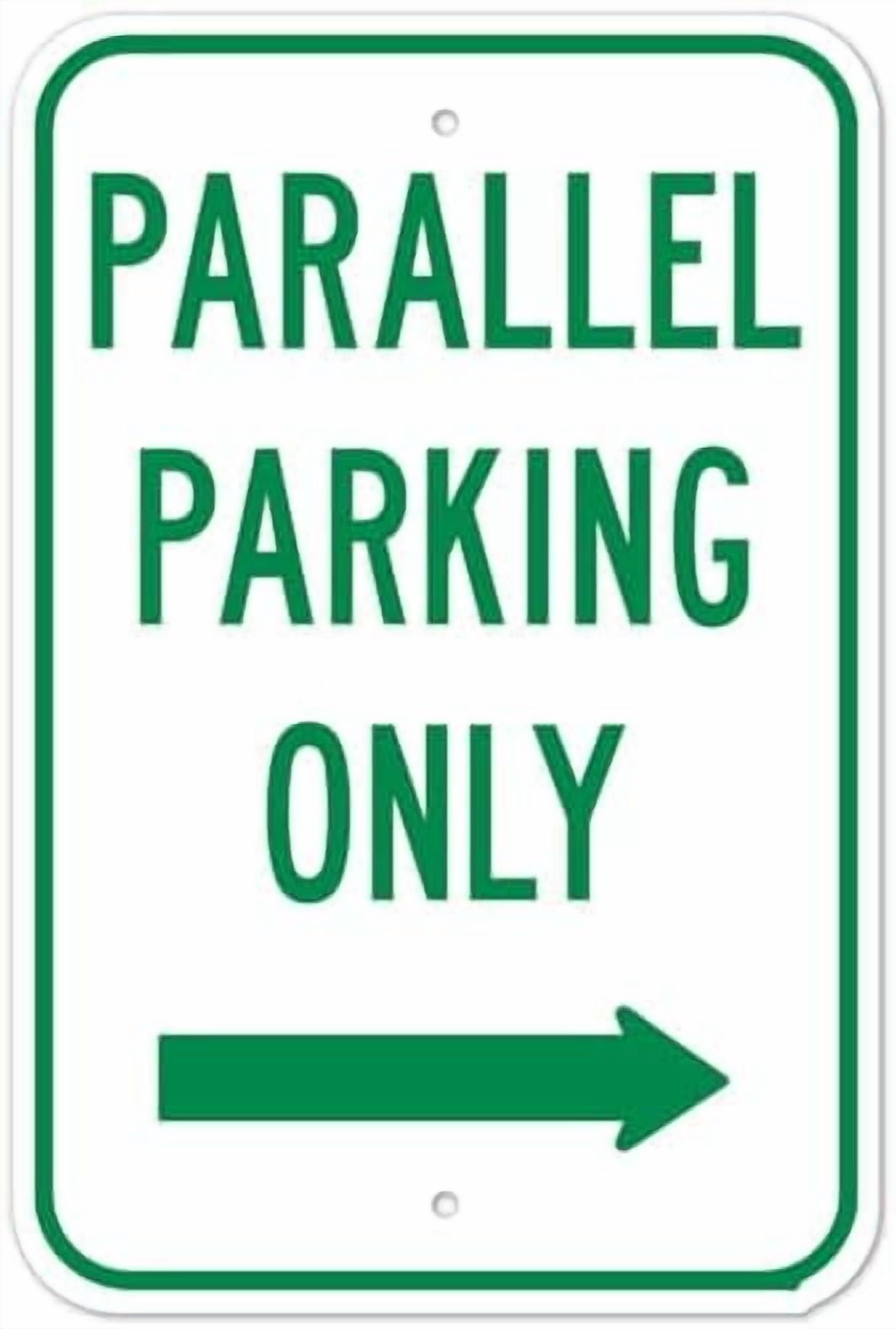 Parallel Parking Only With Right Arrow Sign Parking Safety Signs Metal ...