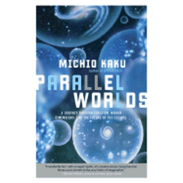 Pre-Owned Parallel Worlds: A journey through creation, higher ...