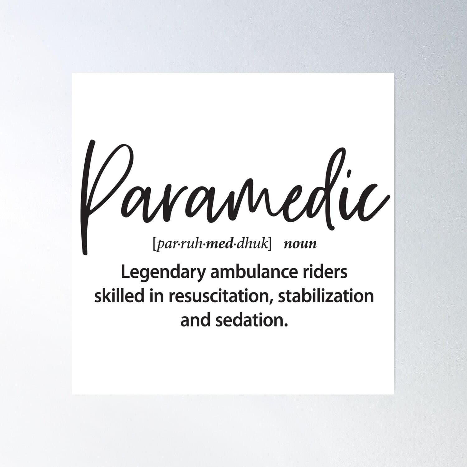 Parametic Emt Gifts - Paramedic Definition Poster Wall Art, Modern Wall ...