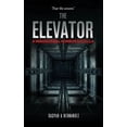 Paranormal Horror Novella The Elevator: A Paranormal Horror Novella ...