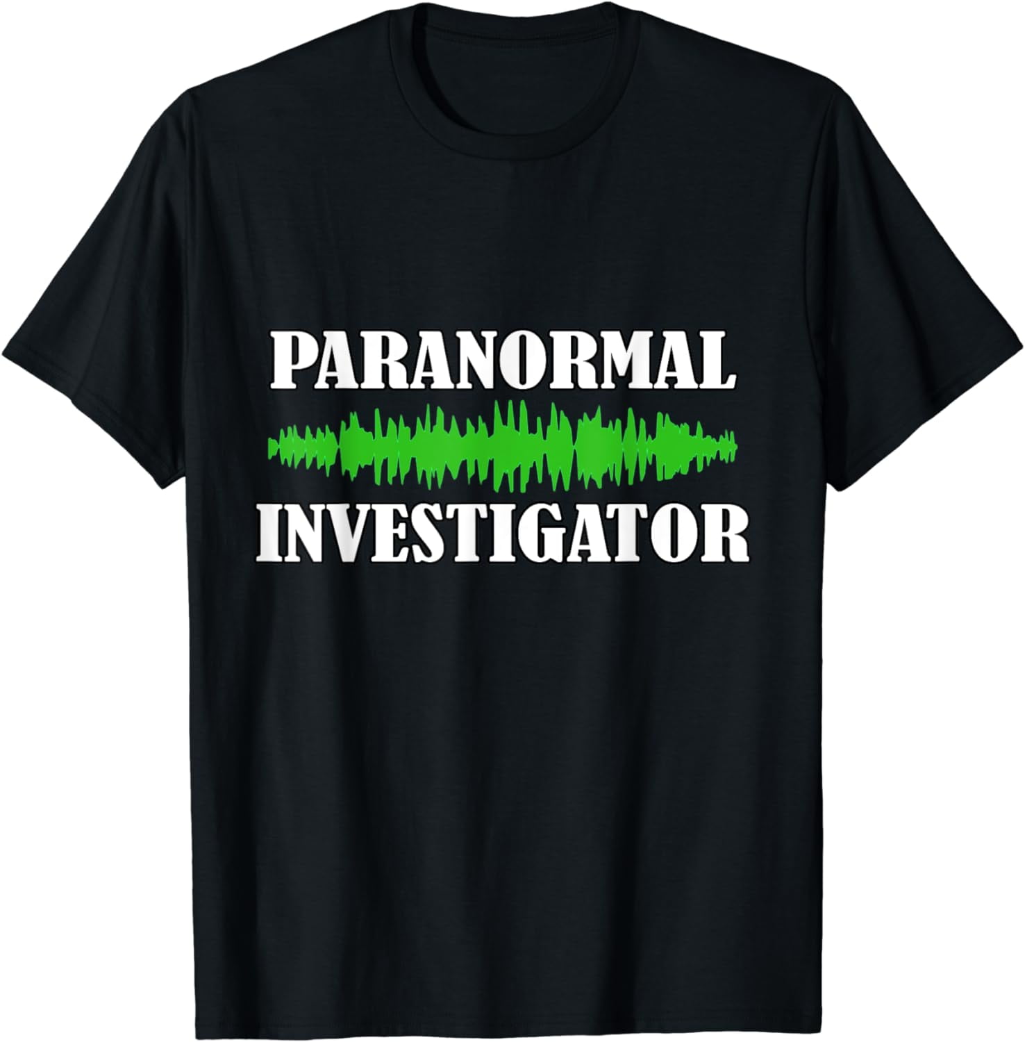 Paranormal Investigating Ghost Lover Funny T shirt - Walmart.com