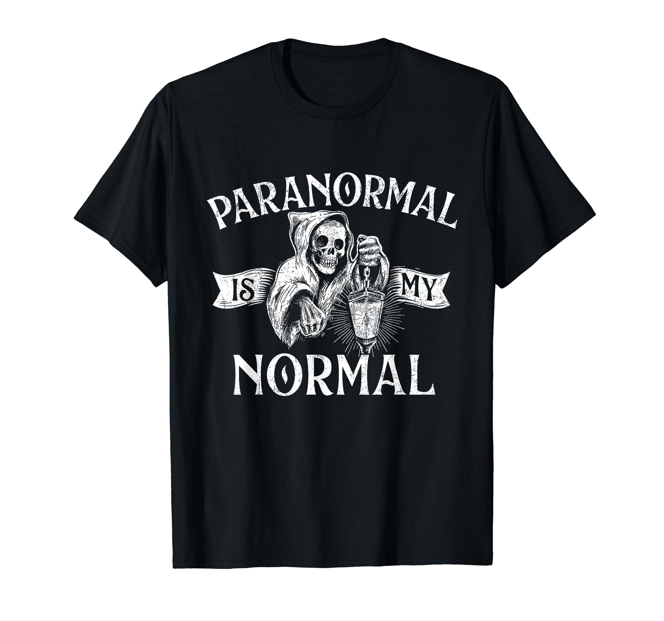 Paranormal Is My Normal - Phantom Ghost Hunting Halloween T-Shirt ...