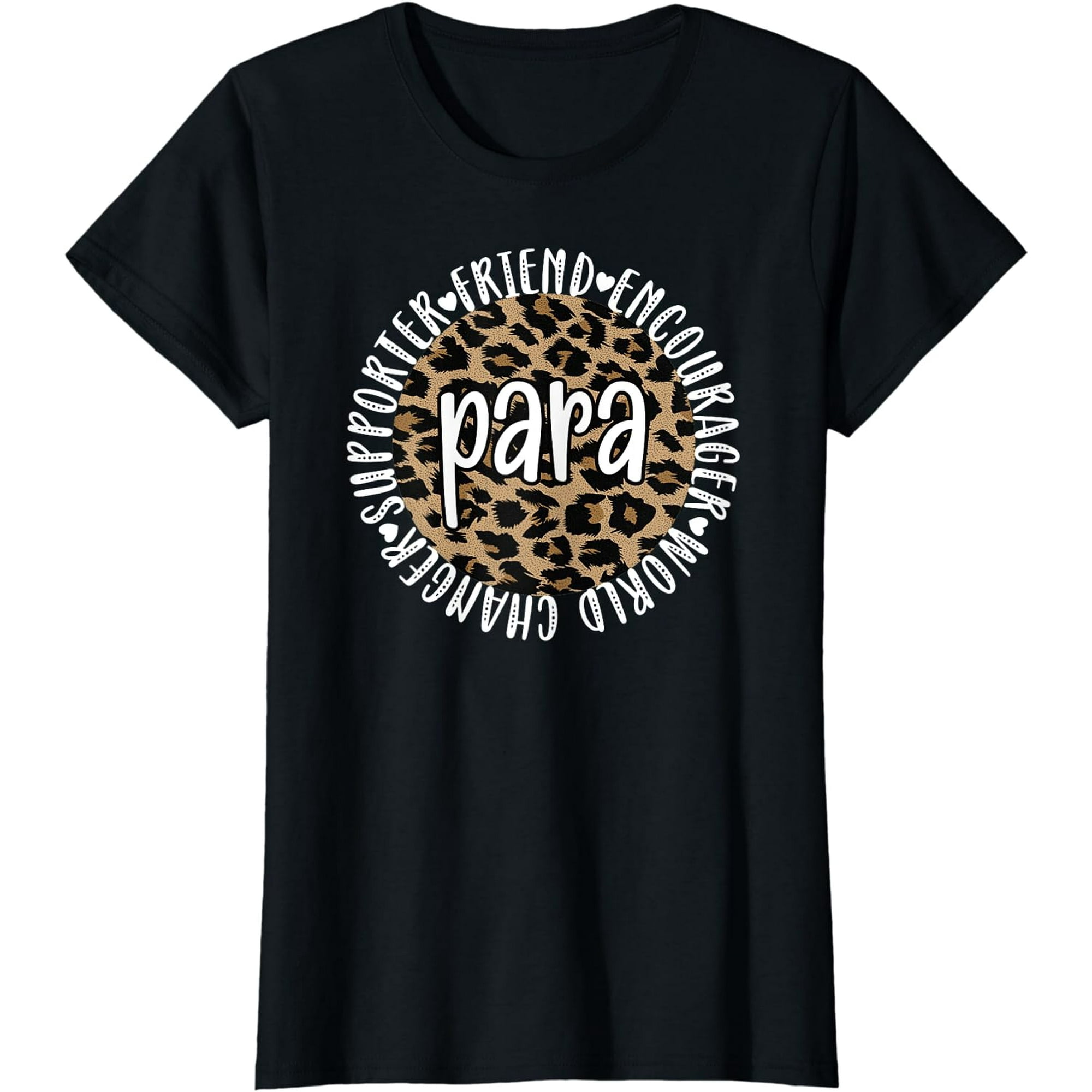 Paraprofessional Appreciation Parapro Best Para T-Shirt - Walmart.com