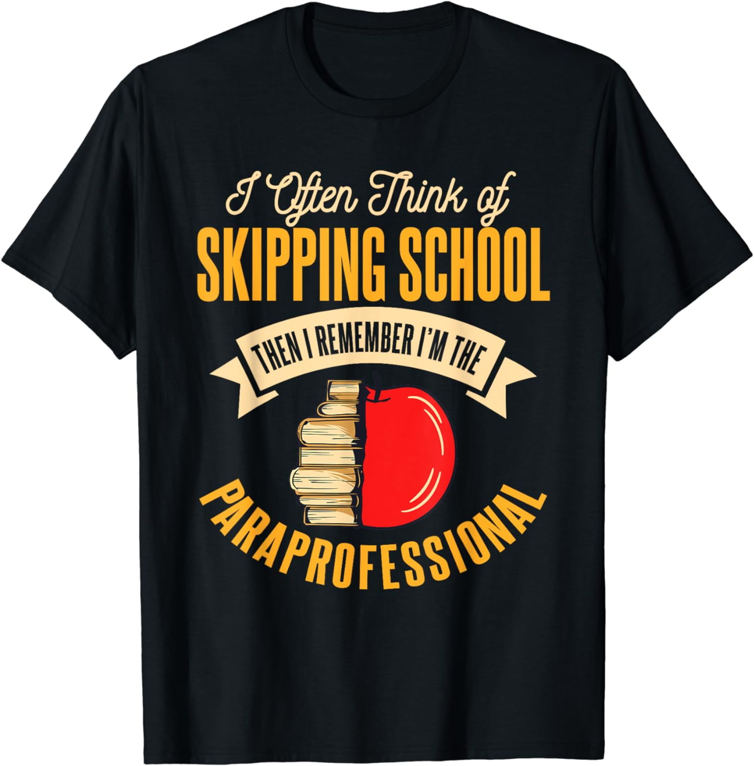 Paraprofessional Educator Paraeducator Teacher's Assistant T-Shirt ...