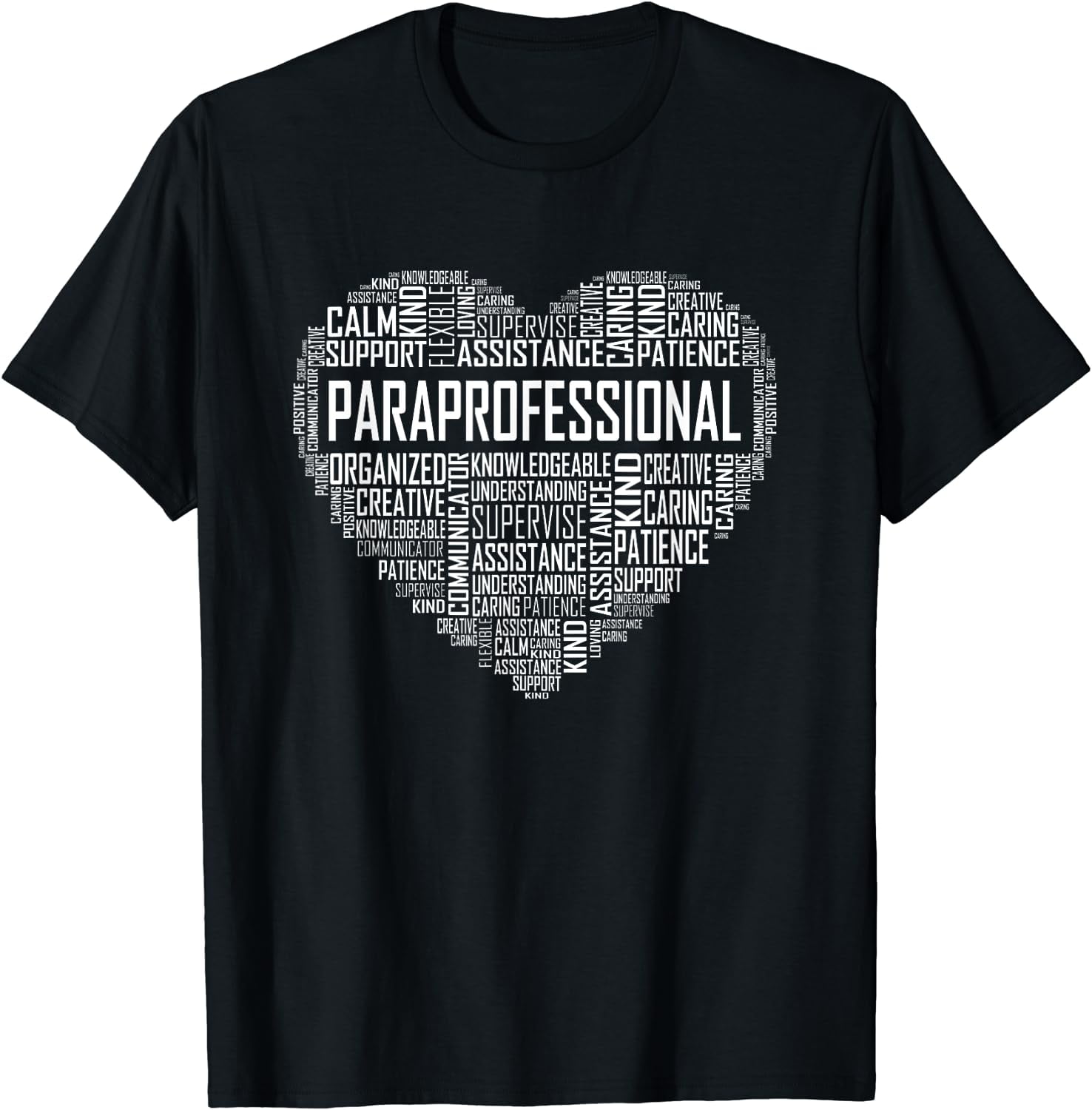 Paraprofessional Heart Appreciation Gift T-Shirt Black X-Large ...