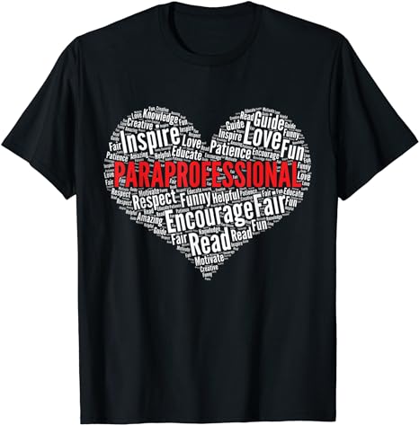 Paraprofessional Heart Shape Word Cloud Design T-Shirt - Walmart.com