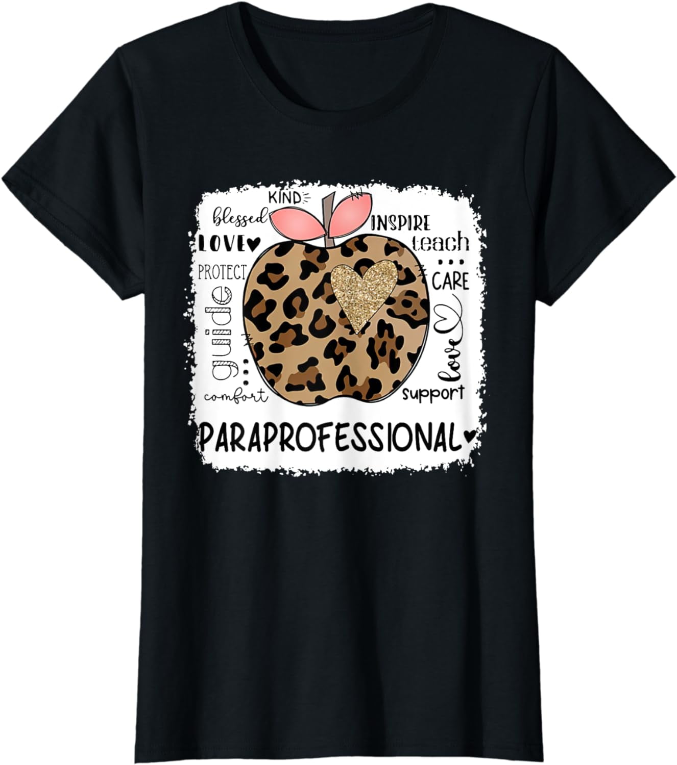 Paraprofessional Kind Blessed Teach Inspire Love Leopard T-Shirt ...