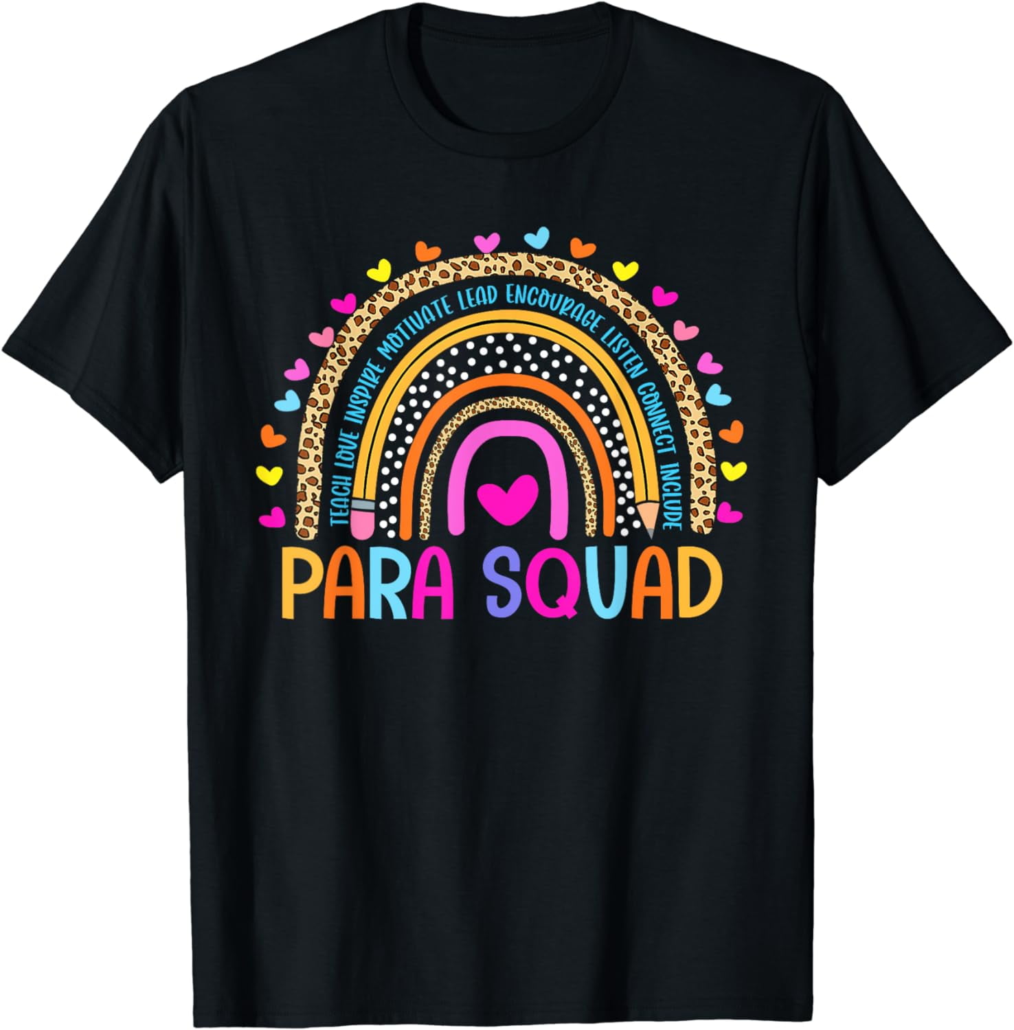 Paraprofessional Life Rainbow Para Squad Teacher Parapro T-Shirt ...