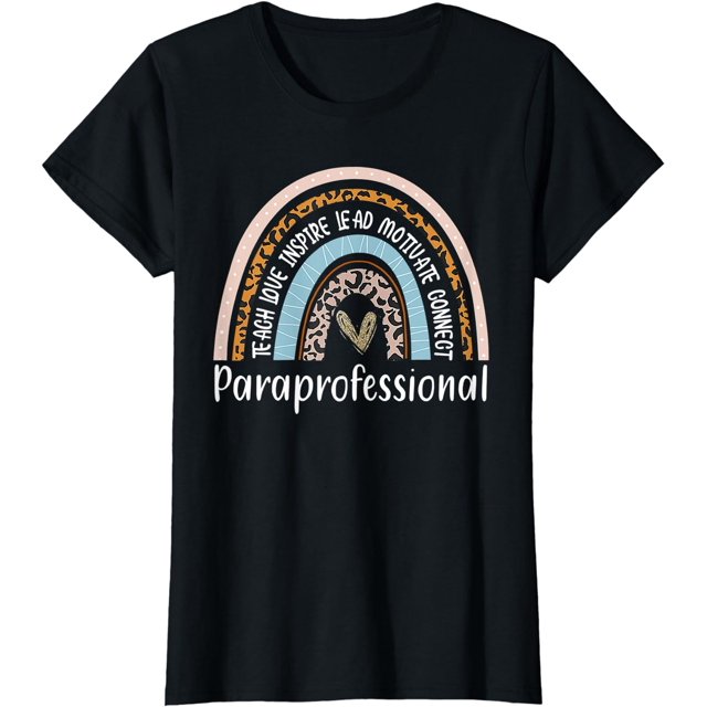 Paraprofessional Life Rainbow Para Teacher Parapro T-Shirt - Walmart.com