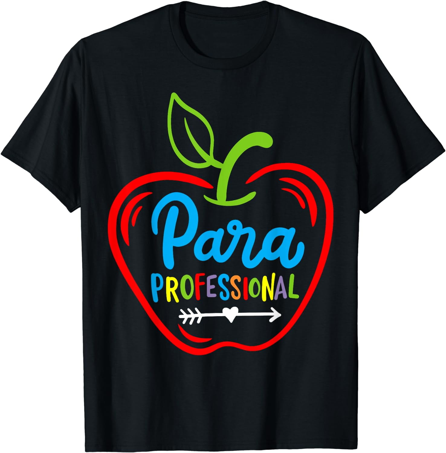 Paraprofessional Para Teacher T-Shirt Black - Walmart.com