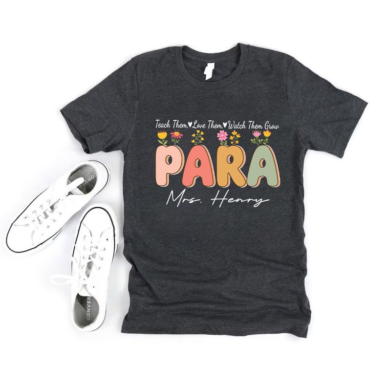 Paraprofessional Shirt, Teacher Appreciation Shirt, Personalized ...