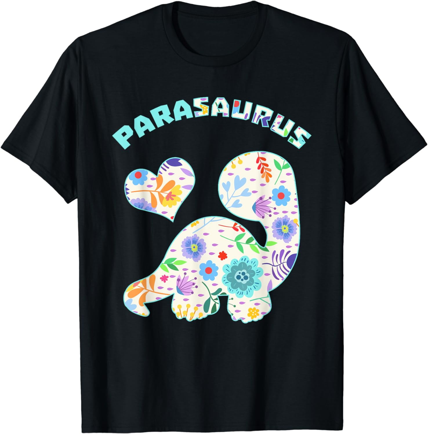 Parasaurus Paraprofessional Paraeducator Dinosaur Lover T-Shirt ...
