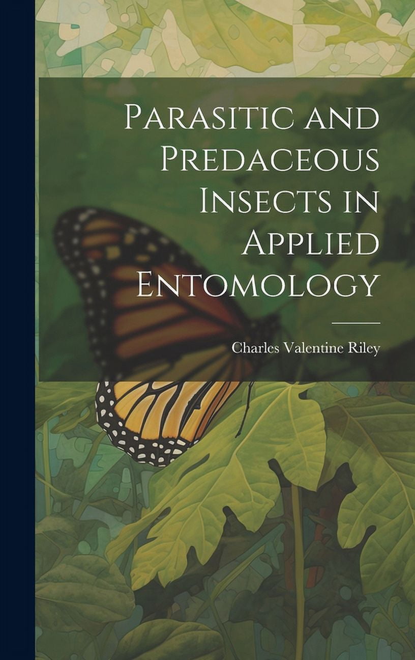 Parasitic and Predaceous Insects in Applied Entomology (Hardcover ...