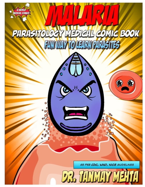 Parasitology Medical Comics: Malaria : Parasitology Medical Comic Book ...