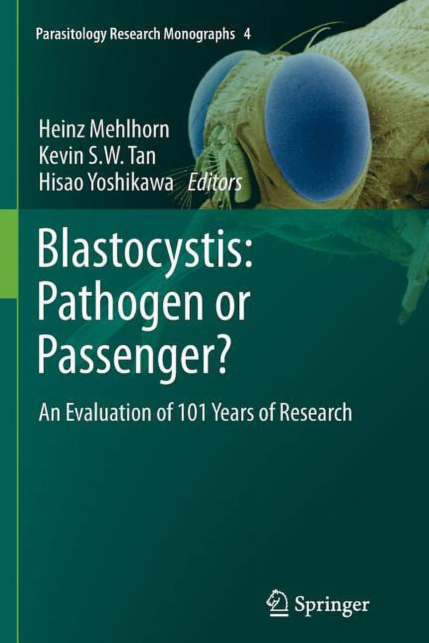 Parasitology Research Monographs: Blastocystis: Pathogen or Passenger ...