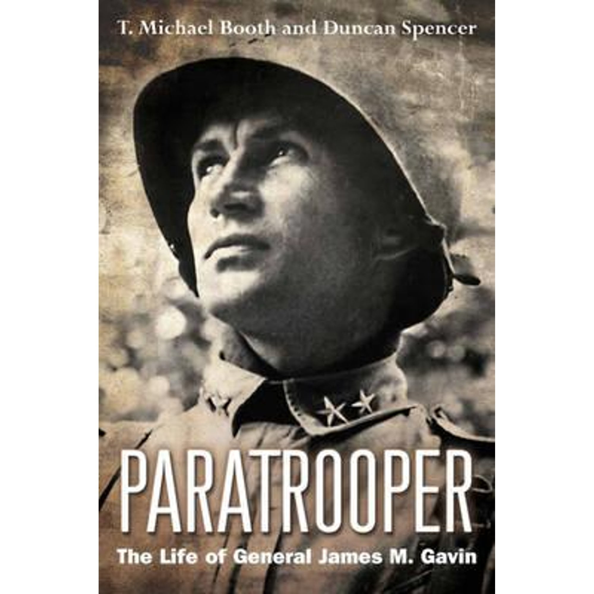Pre-Owned Paratrooper: The Life of General James M. Gavin (Hardcover ...