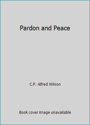 Pre-Owned Pardon and Peace (Paperback) 1929291930 9781929291939 ...