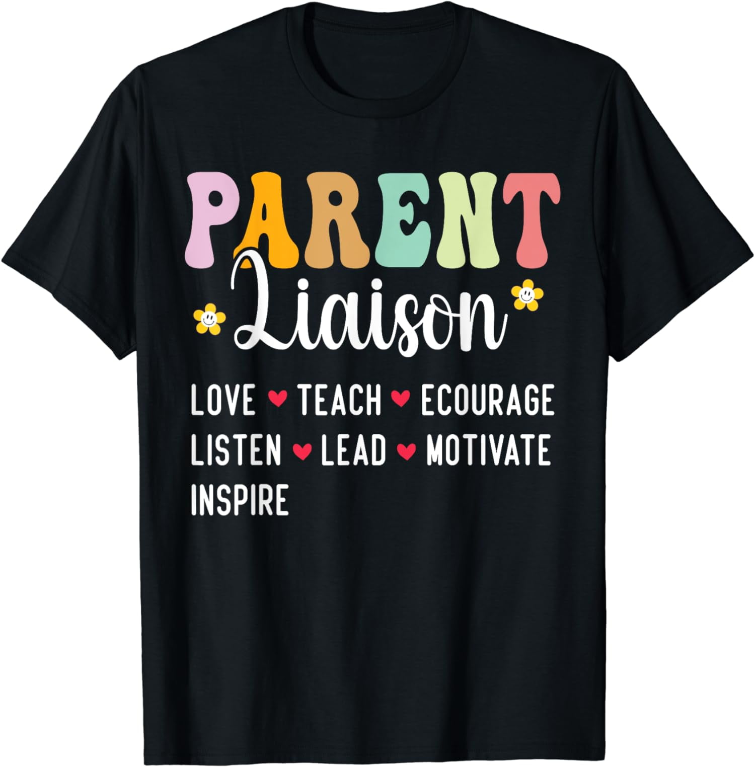 Parent Liaison Appreciation Week Back to School Family T-Shirt ...
