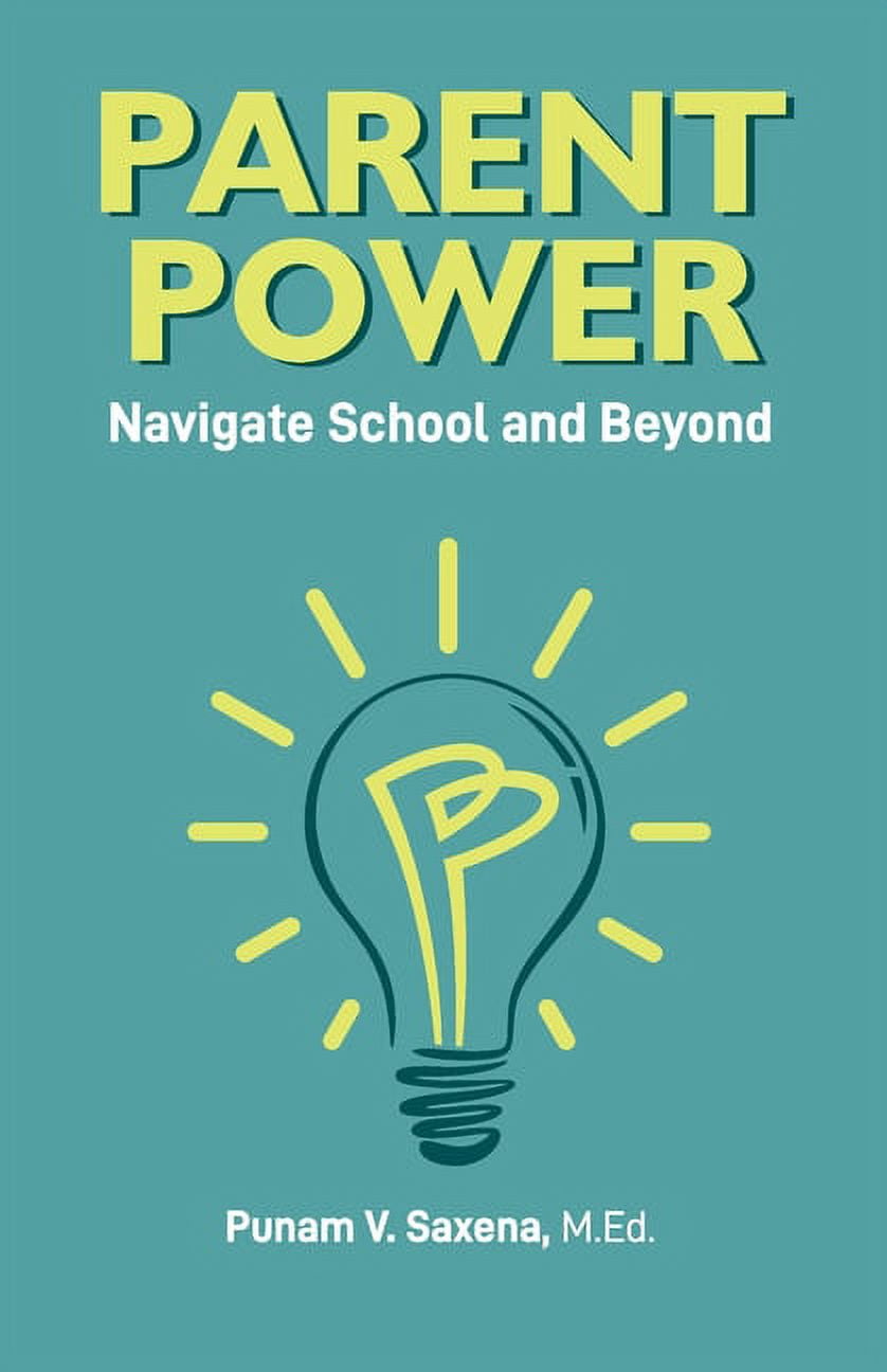 Parent Power: Navigate School and Beyond - Walmart.com