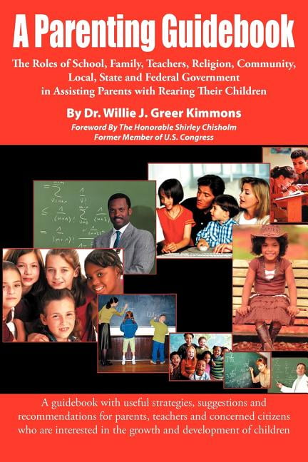 Parenting Guidebook : The Roles Of School, Family, Teachers, Religion ...