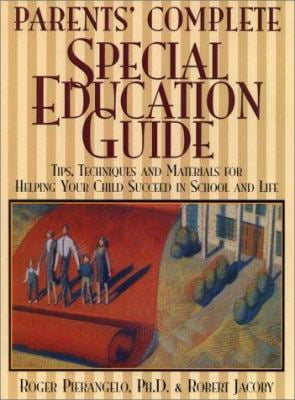 Pre-Owned Parents' Complete Special Education Guide : Tips, Techniques ...