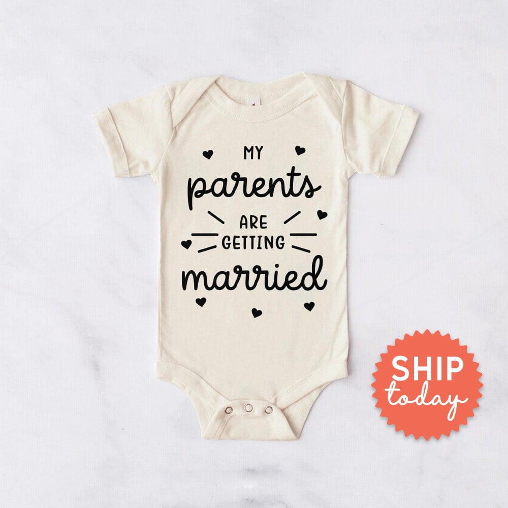 My Parents Are Getting Married Onesie, Wedding Announcement Outfit ...