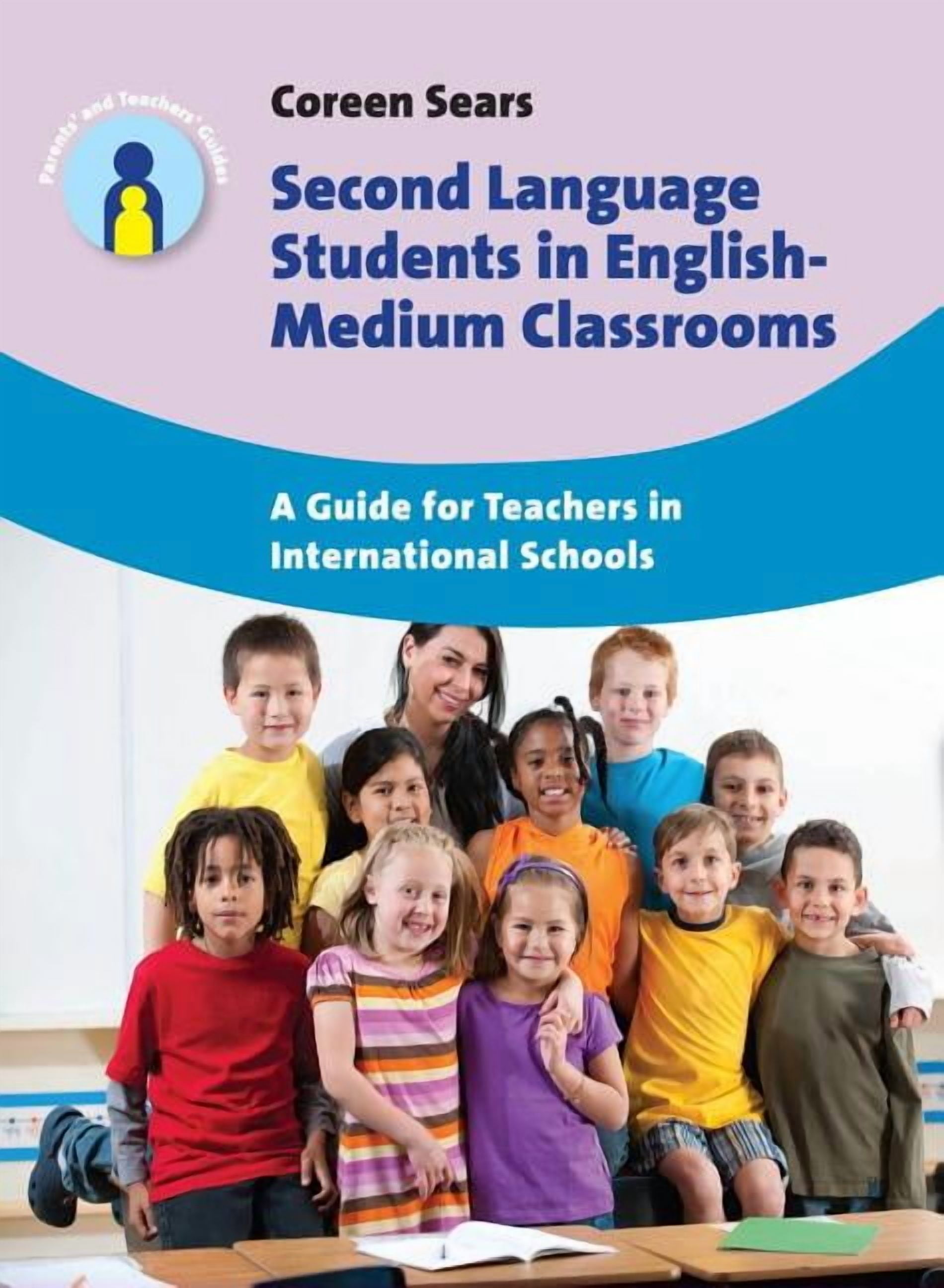 Parents' and Teachers' Guides Second Language Students in English ...
