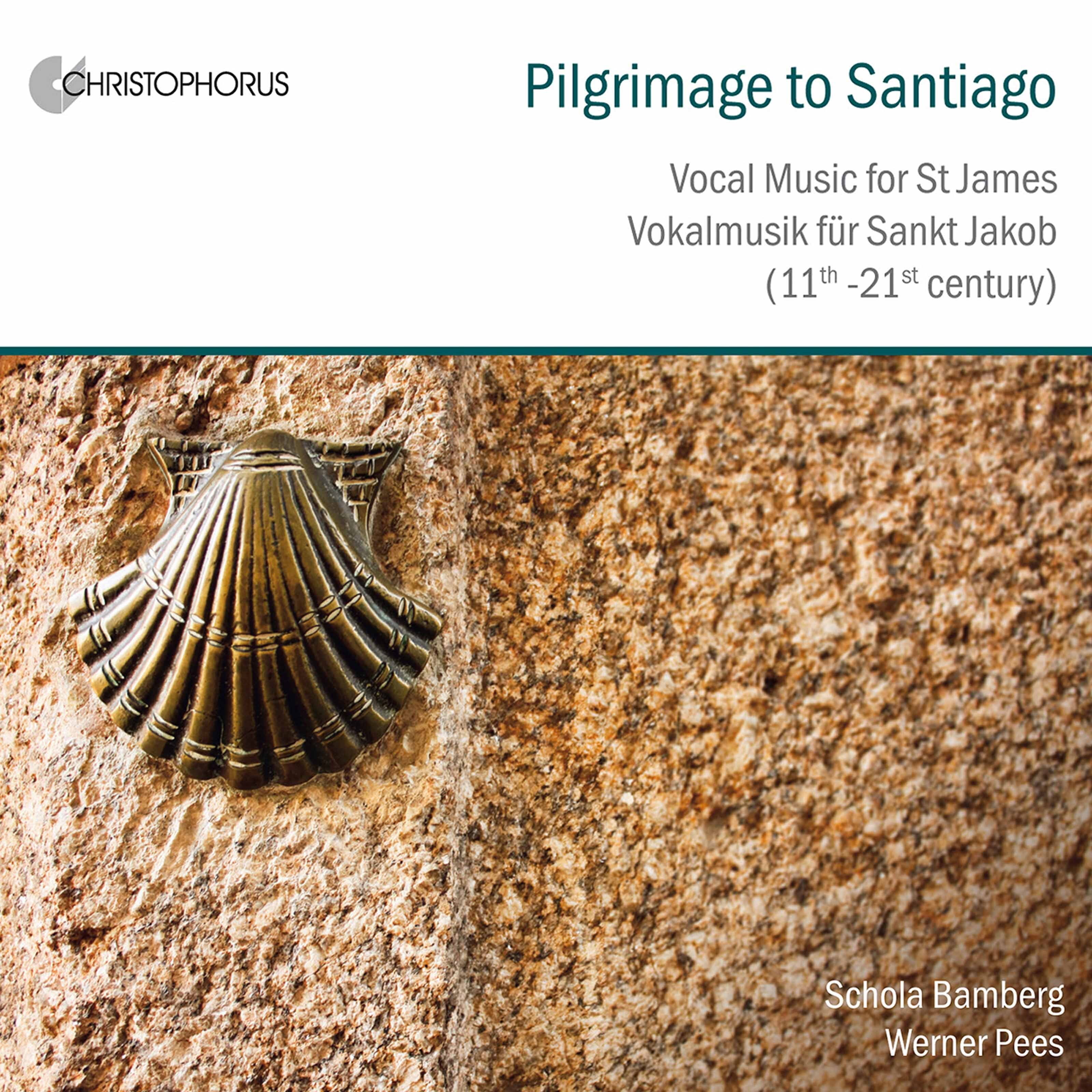 Parisiensis / Pees / Schola Bamberg - Pilgrimage to Santiago - Music ...