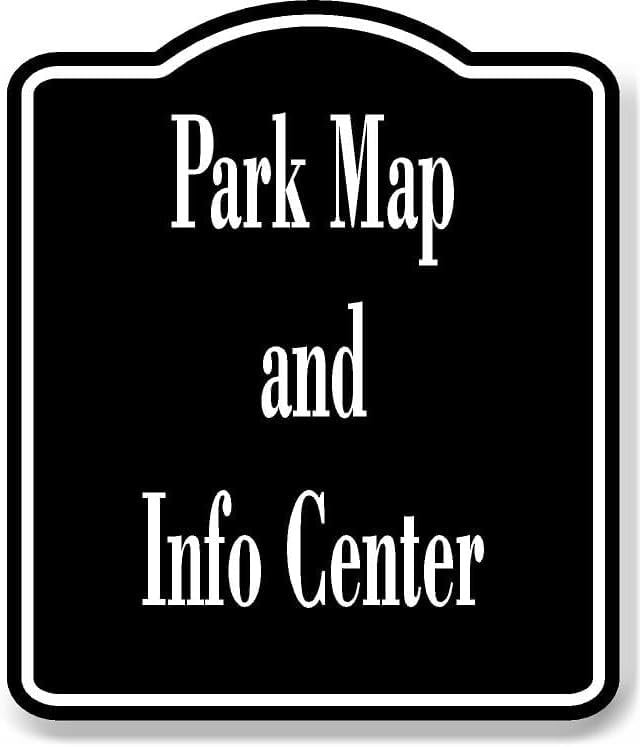 Park Map and Info Center BLACK Aluminum Composite Sign 20''x24 ...