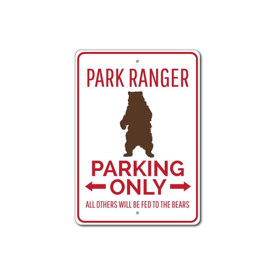 Park Ranger Sign Park Ranger Parking Sign Ranger Metal Decor Sign Size ...