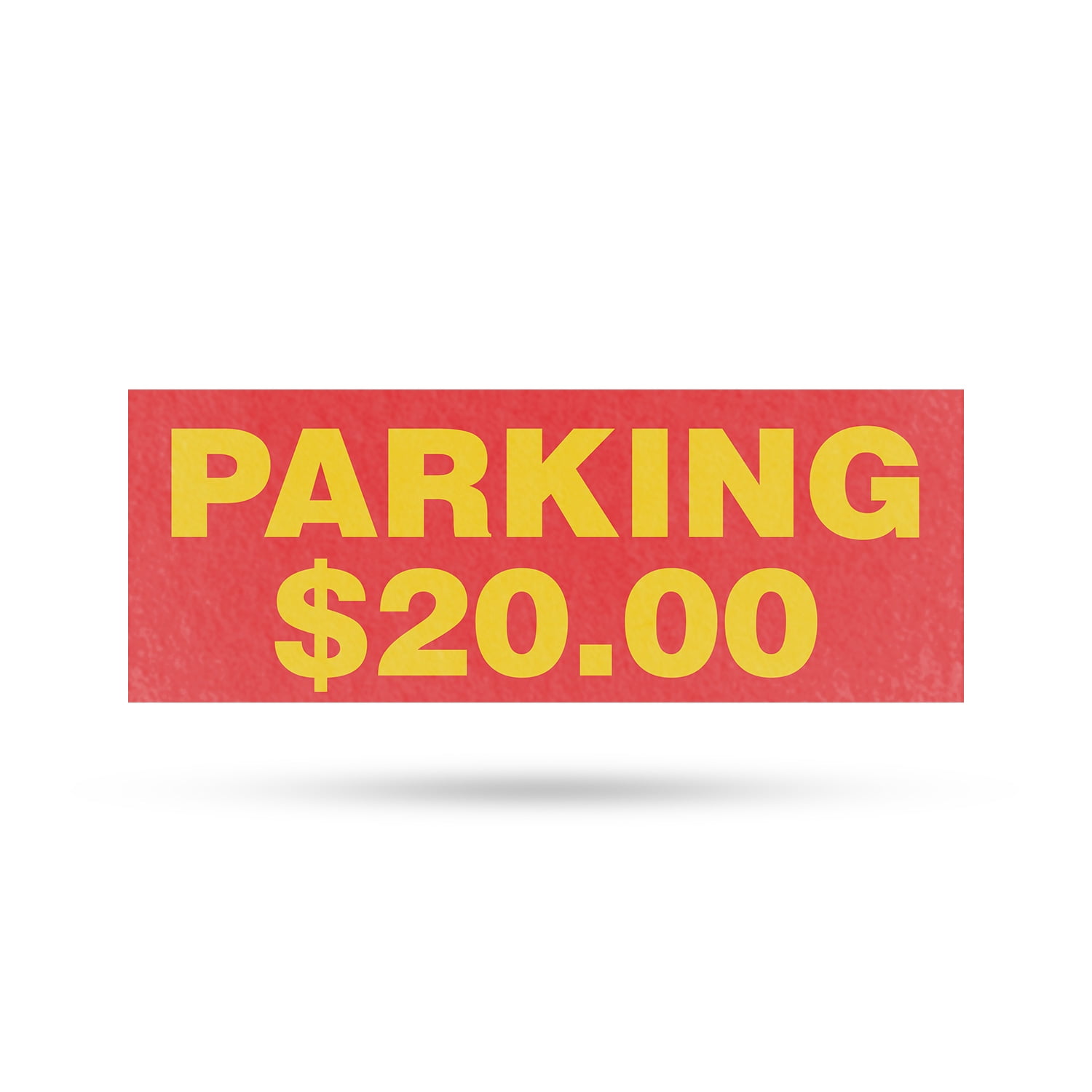Parking $20 Dollars Vinyl Decal 12 Inch x 5 Inch Weatherproof Heavy ...