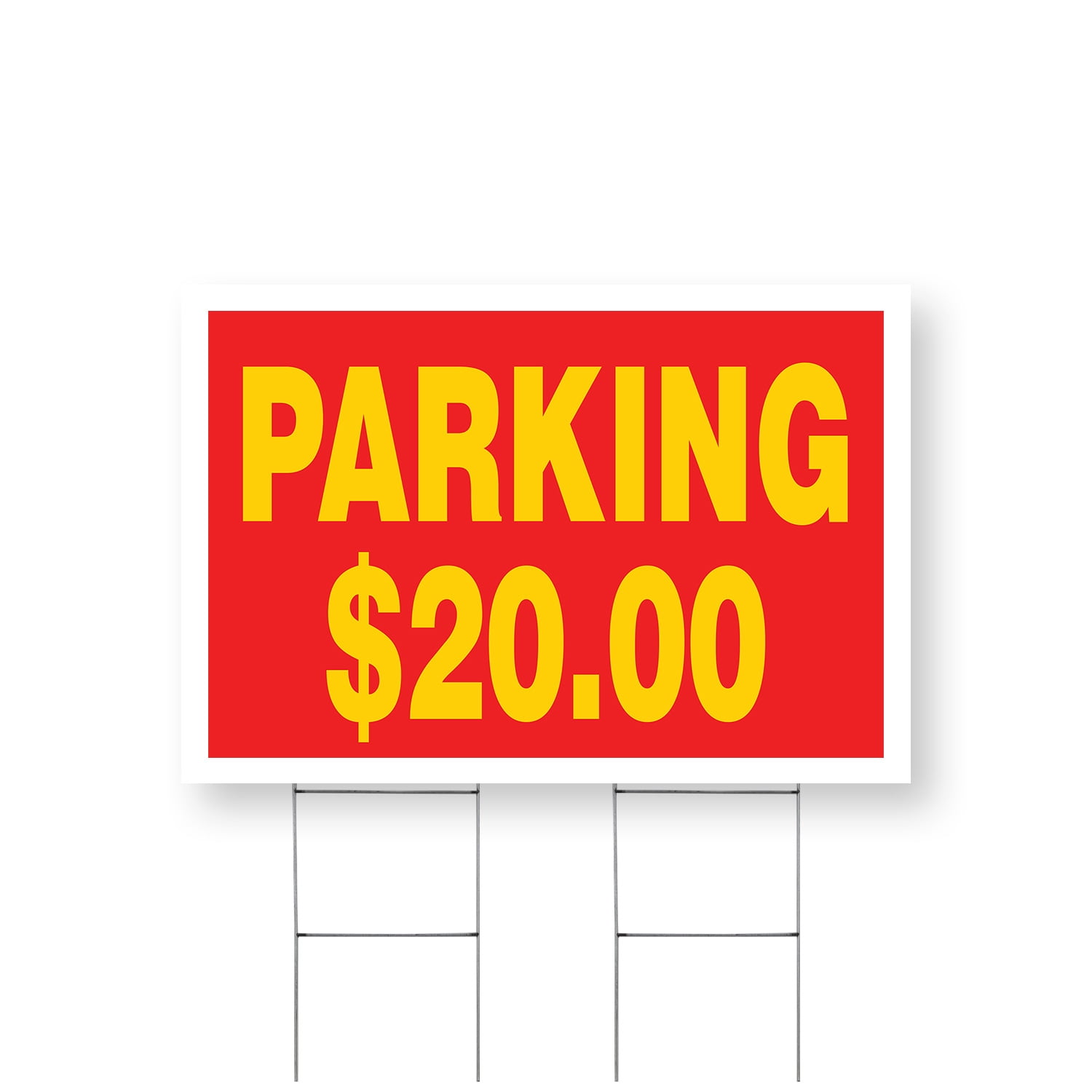 Parking $20 Dollars Yard Sign 24 Inch x 36 Inch Double Sided ...