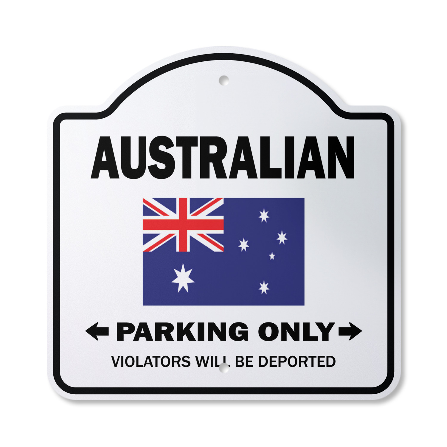 Parking For Australian Only 10” x 10” Sign | Indoor/Outdoor Plastic ...