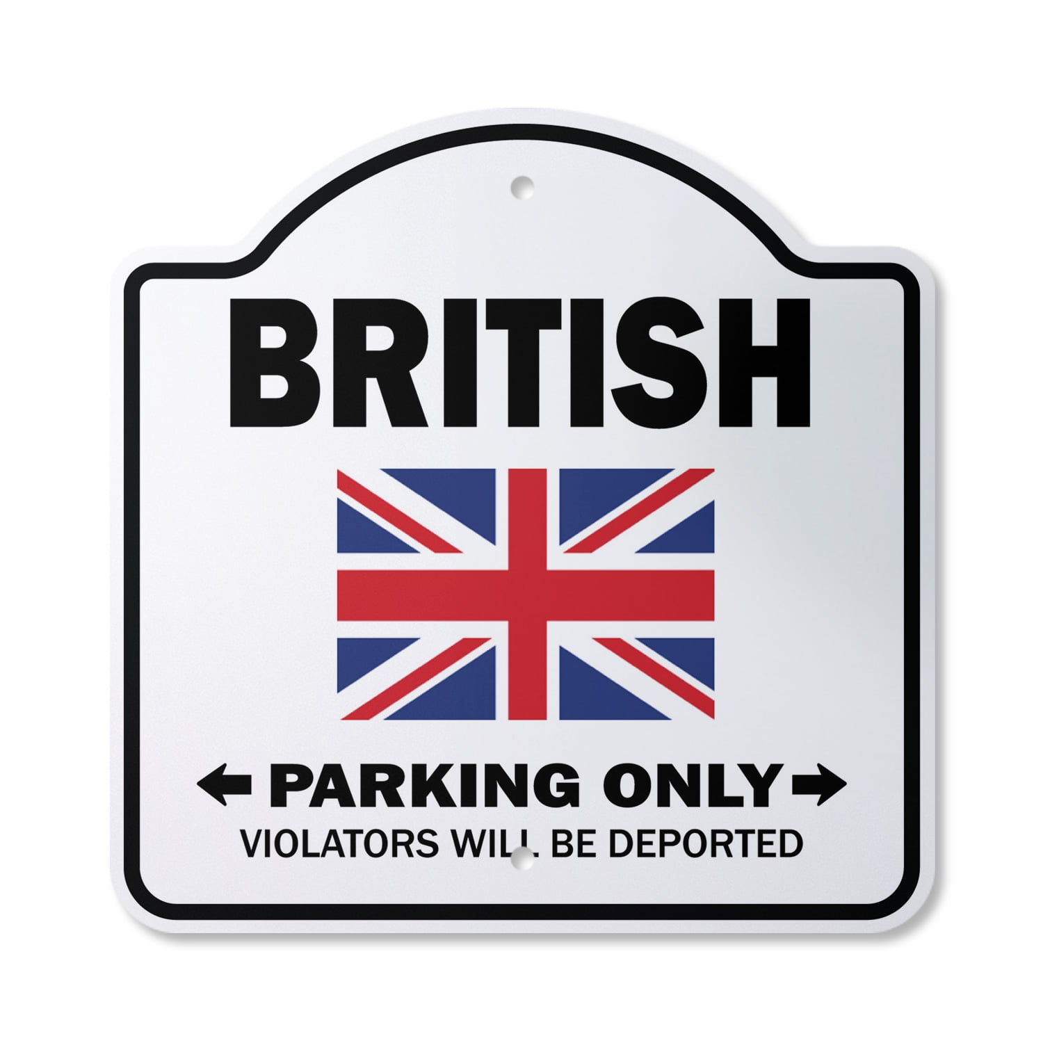 Parking For British Only 12" X 12" Sign | Indoor/Outdoor Plastic ...