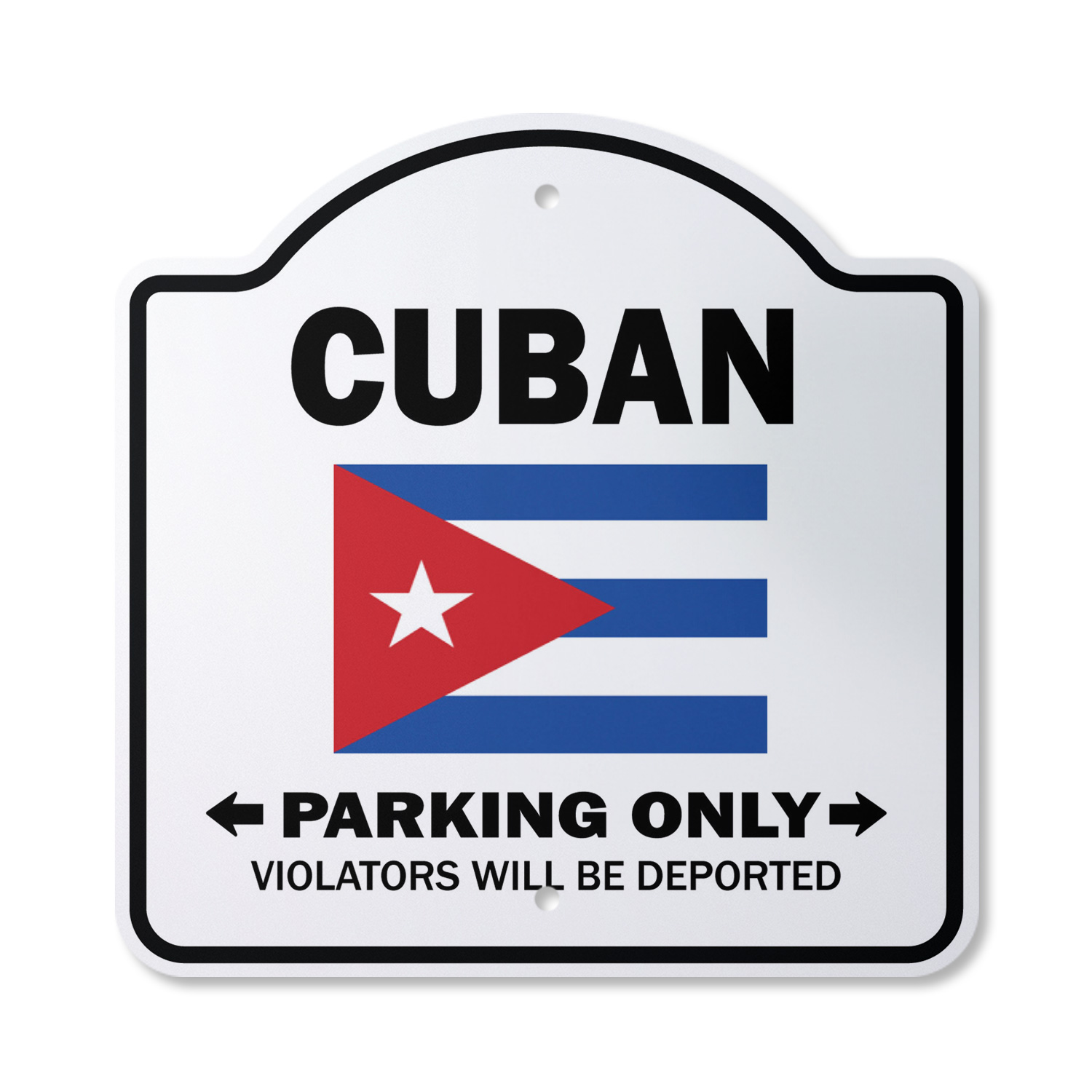 Parking For Cuban Only 10” x 10” Sign | Indoor/Outdoor Plastic ...